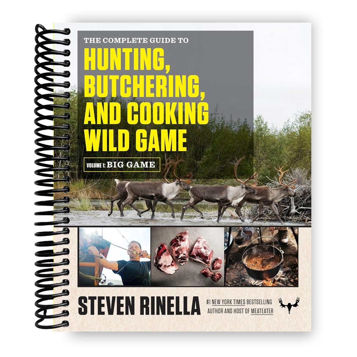 The Complete Guide to Hunting, Butchering, and Cooking Wild Game: Volu ...
