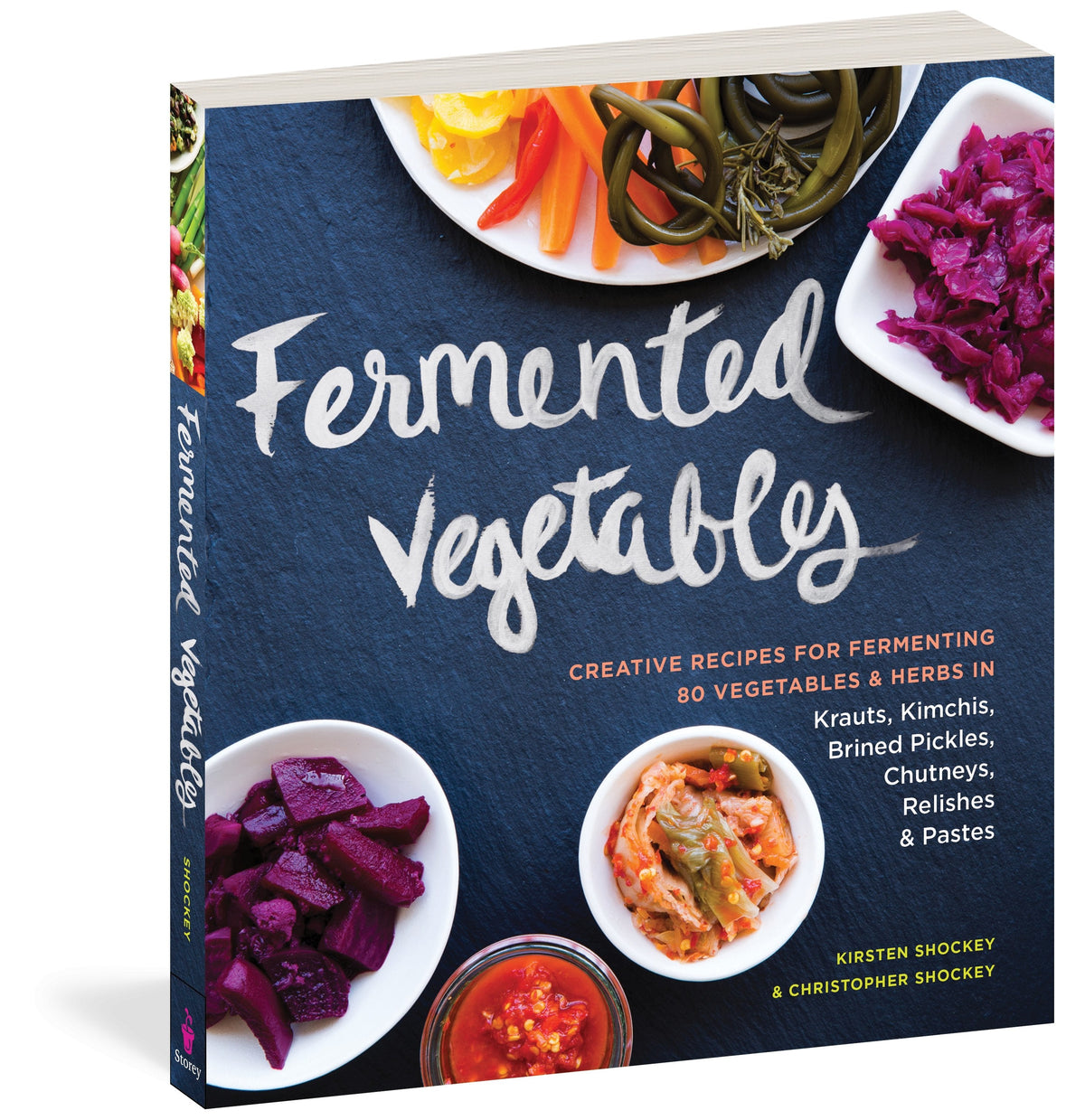Fermented Vegetables Book By Kirsten K Shockey — Specialty Food Source